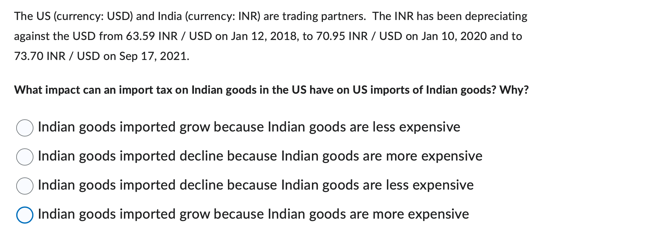 Solved The US (currency: USD) and India (currency: INR) are | Chegg.com