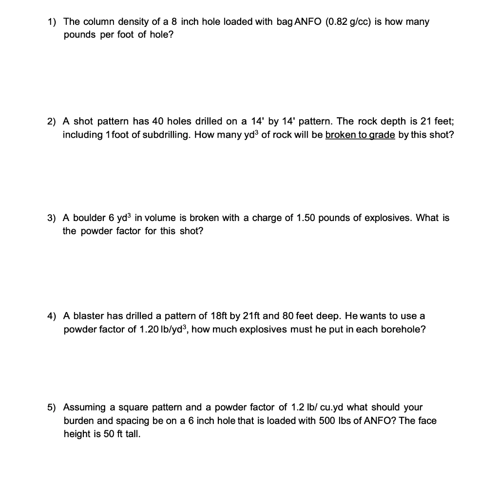 Solved 1) The column density of a 8 inch hole loaded with | Chegg.com