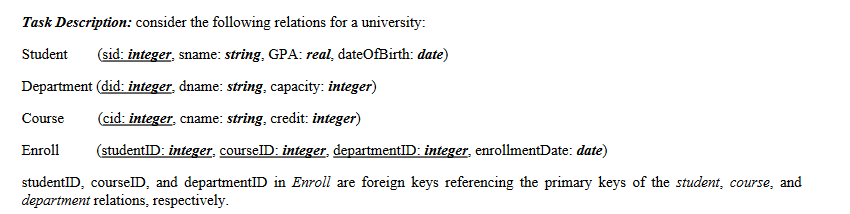 Solved Task Description: consider the following relations | Chegg.com
