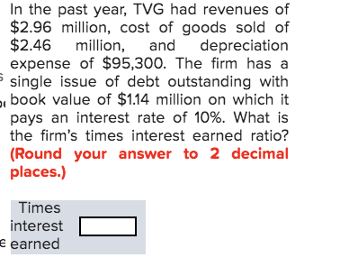 Solved In the past year, TVG had revenues of $2.96 million, | Chegg.com