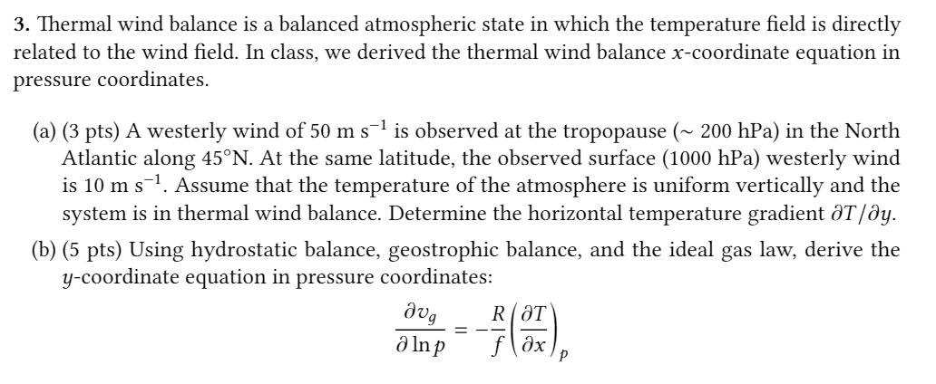 3. Thermal wind balance is a balanced atmospheric | Chegg.com