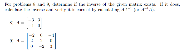 Solved For problems 8 and 9, determine if the inverse of the | Chegg.com