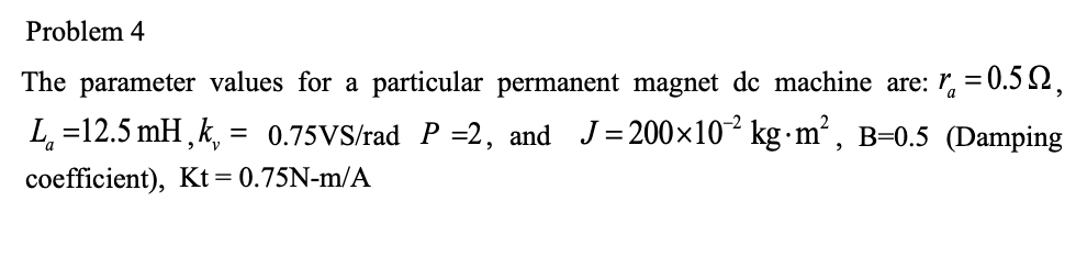 Solved The parameter values for a particular permanent | Chegg.com
