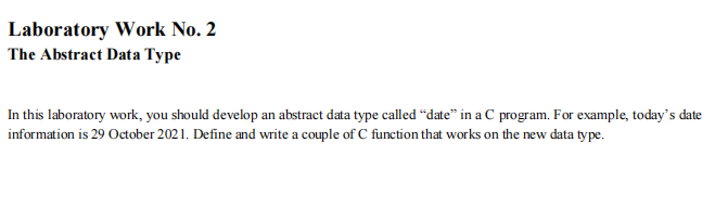 Solved Laboratory Work No. 2 The Abstract Data Type In this | Chegg.com