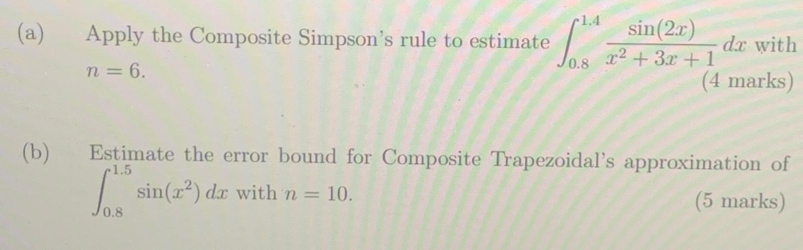 Solved -1.4 (a) Apply the Composite Simpson's rule to | Chegg.com