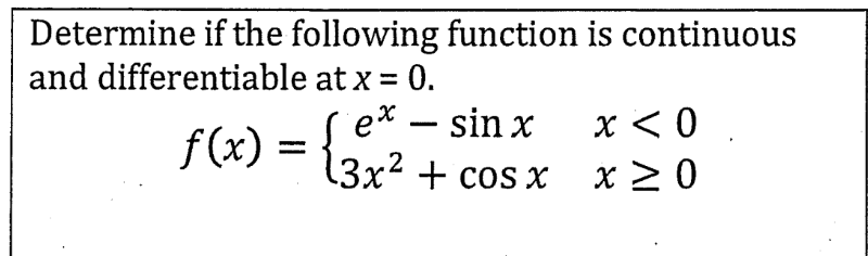 Solved Determine if the following function is continuous and | Chegg.com