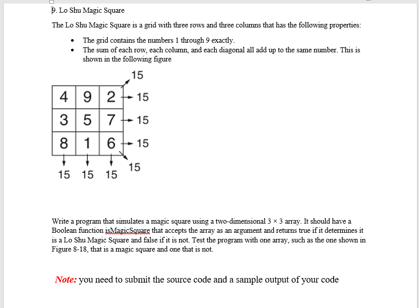 Solved 9. Lo Shu Magic Square The Lo Shu Magic Square is a | Chegg.com