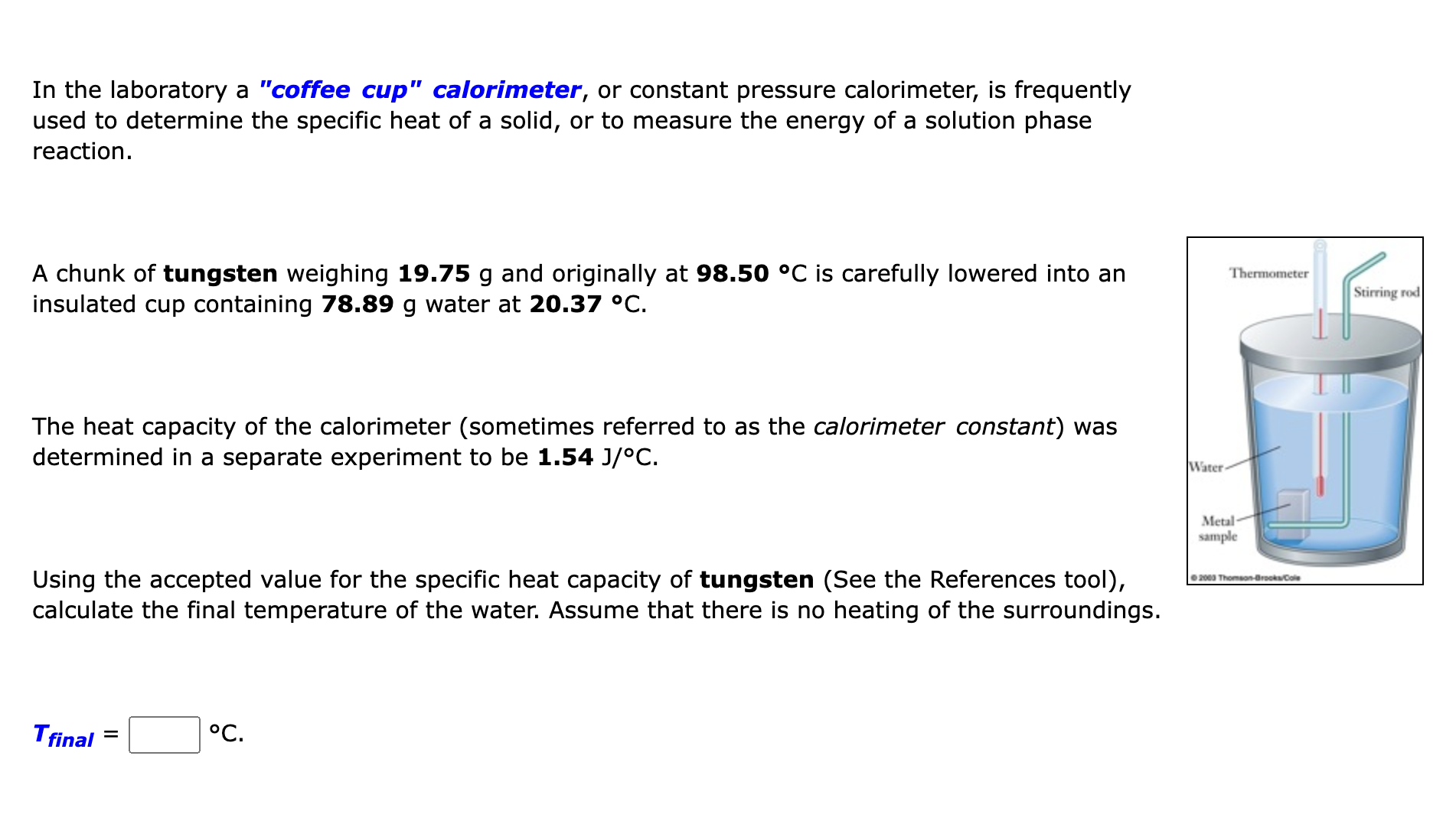 Solved In the laboratory a "coffee cup" calorimeter, or | Chegg.com