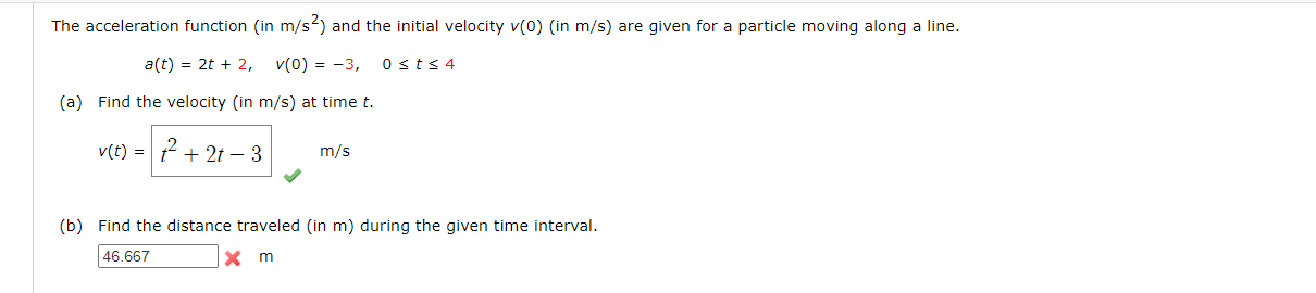 Solved The Acceleration Function In M S2 And The Initial