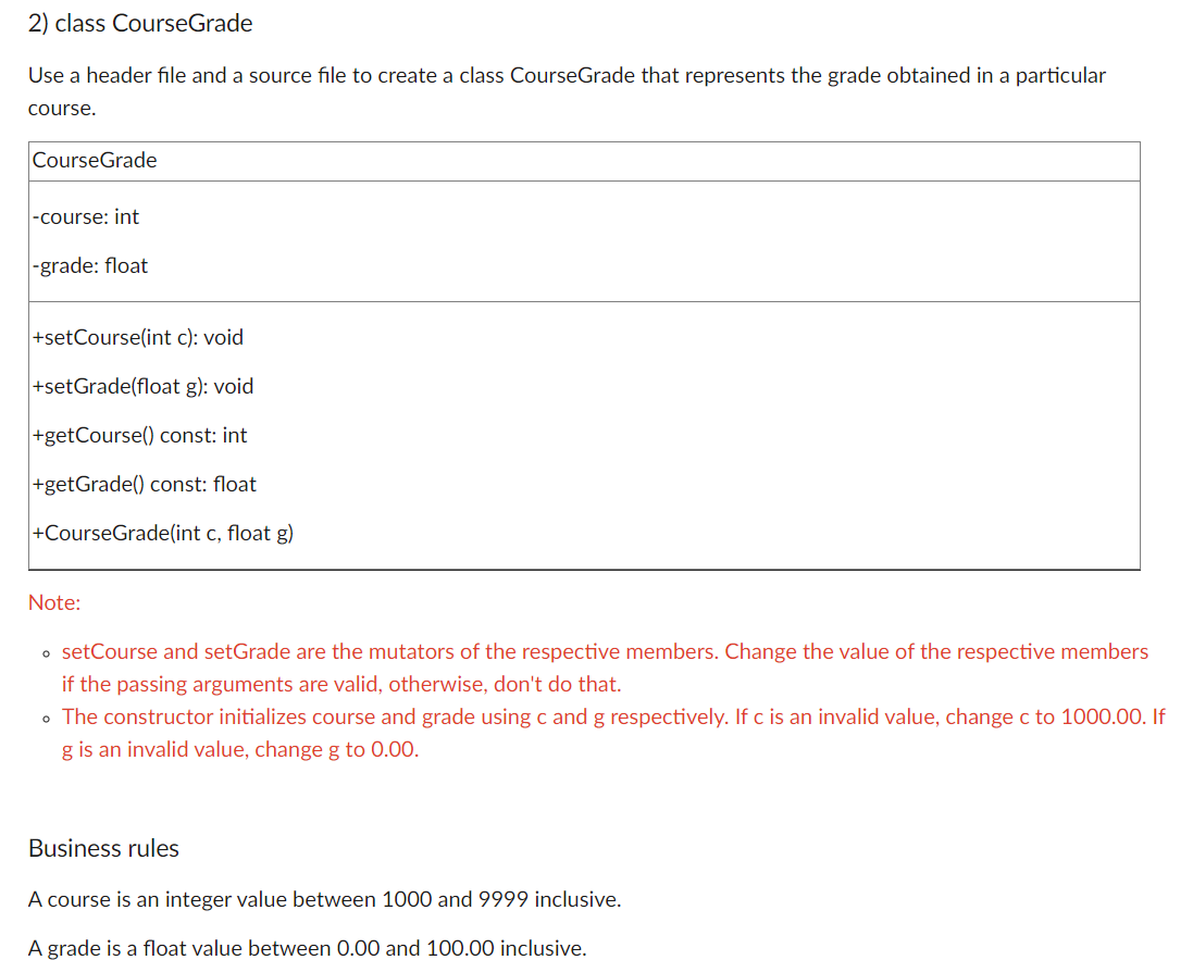Solved 2) class CourseGrade Use a header file and a source | Chegg.com