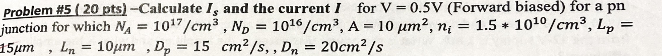 Solved Problem #5(20pts)-Calculate Is and the current I for | Chegg.com