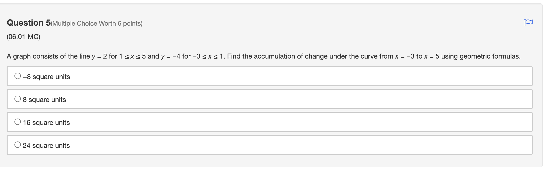 Solved Question 5(Multiple Choice Worth 6 points) 2 (06.01 | Chegg.com