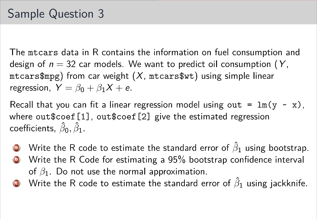 The mtcars data in R contains the information on fuel | Chegg.com