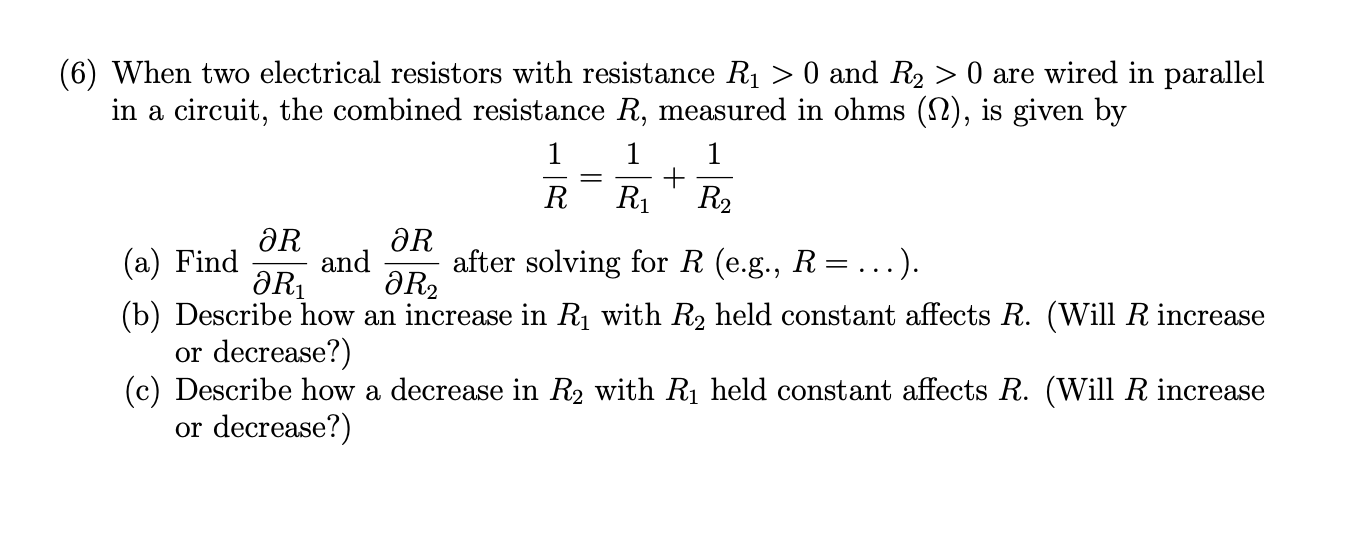 Solved (6) When two electrical resistors with resistance R1 | Chegg.com