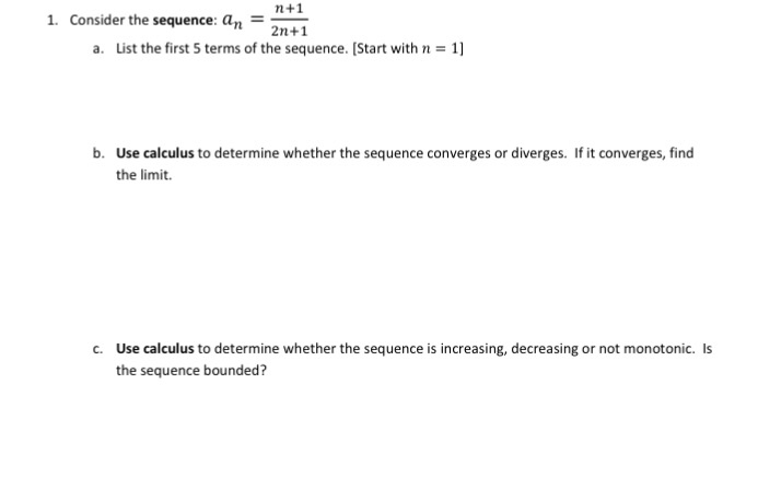 Solved n+1 n 2n+1 1. Consider the sequence: a a. List the | Chegg.com