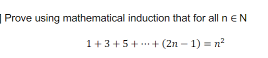Solved Prove using mathematical induction that for all n∈N | Chegg.com