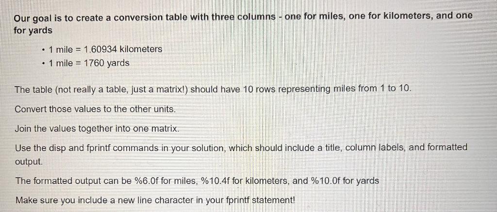 Solved Our goal is to create a conversion table with three | Chegg.com