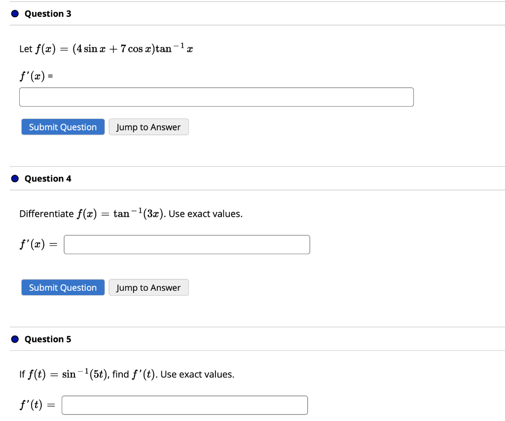 Solved • Question 3 Let f(x) = (4 sin x + 7 cos x)tan - 1 x | Chegg.com