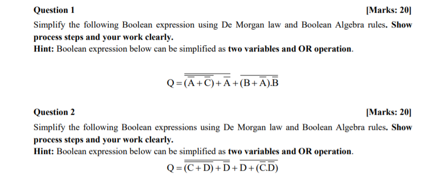 Solved Question 1 Marks: 20) Simplify the following Boolean | Chegg.com