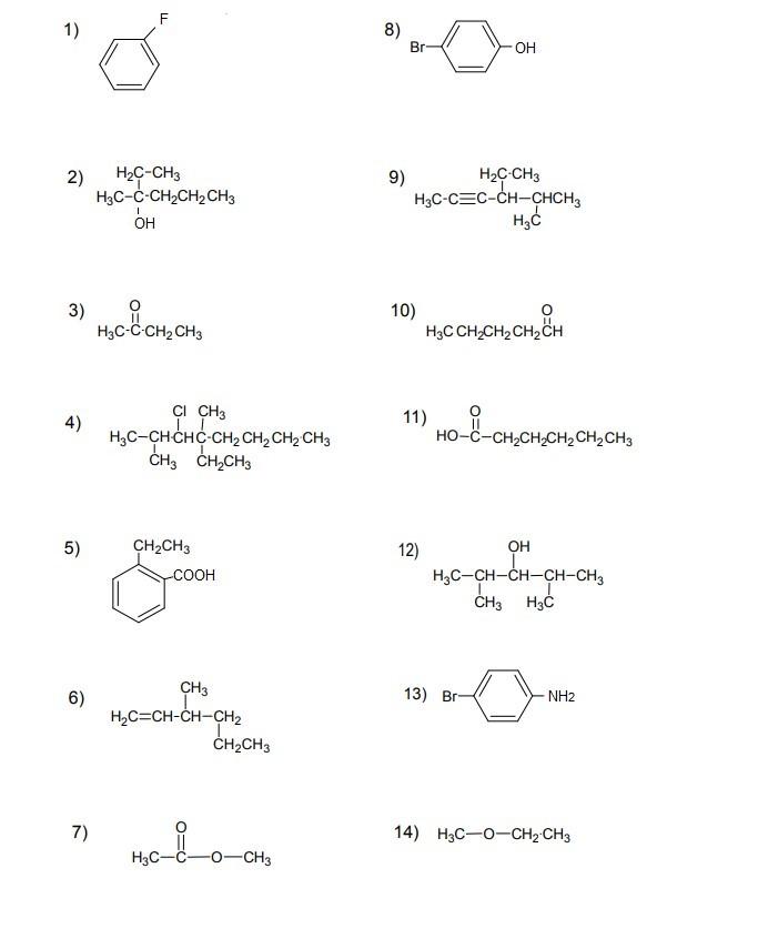 Solved 1) 8) Br OH 2) H2C-CH3 H3C-C-CH2CH2 CH3 9) H2Ç.CH3 | Chegg.com