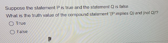 Solved Suppose the statement P is true and the statement Q | Chegg.com