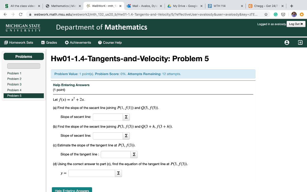 Solved S All the class video x S Mathematics Mic x WebWork : | Chegg.com