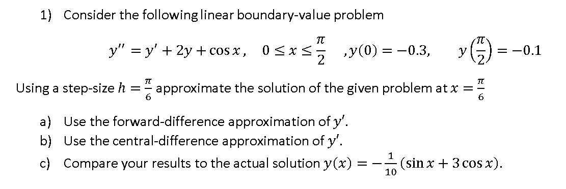 1) Consider the following linear boundary-value | Chegg.com
