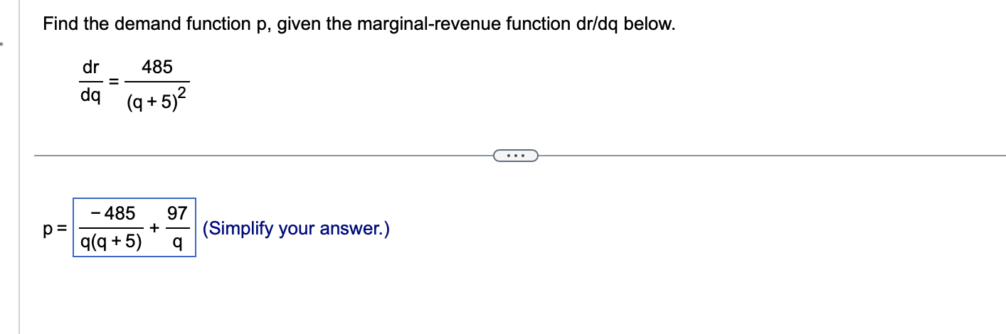 Solved Answer in the box is incorrect. Also -485/q(q+5) is | Chegg.com