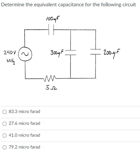 Solved Determine the equivalent capacitance for the | Chegg.com