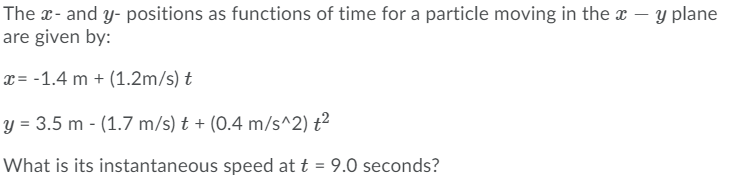 Solved The x- and y- positions as functions of time for a | Chegg.com