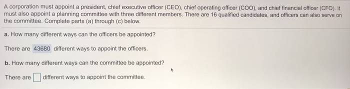 Solved A corporation must appoint a president, chief | Chegg.com