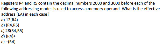 Solved Registers R4 and R5 contain the decimal numbers 2000 | Chegg.com