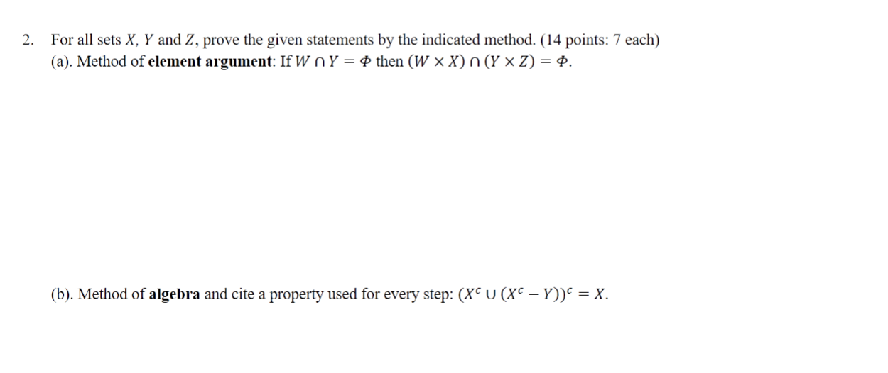 Solved For all sets X,Y and Z, prove the given statements by | Chegg.com