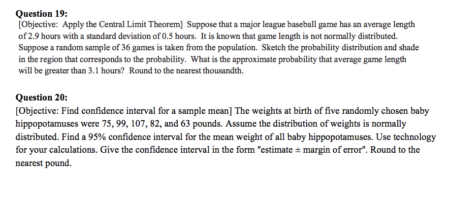 Solved Question 19: [Objective: Apply the Central Limit | Chegg.com