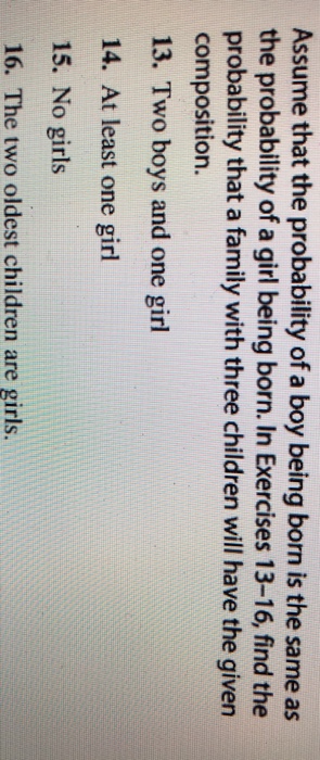 Solved Assume that the probability of a boy being born is | Chegg.com