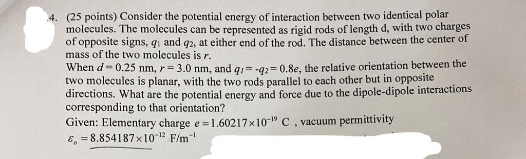 Solved (25 points) Consider the potential energy of | Chegg.com