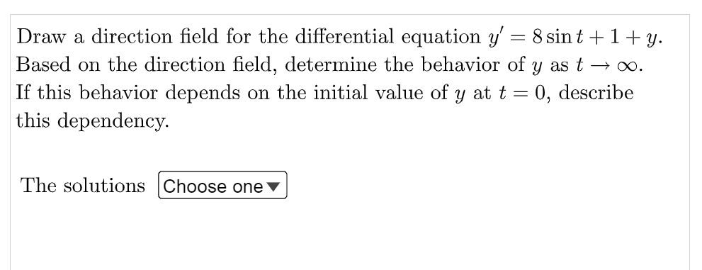 Solved = Draw a direction field for the differential | Chegg.com