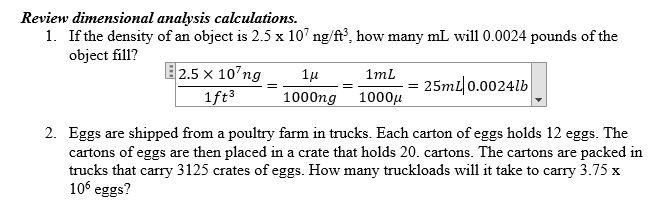 Solved Review dimensional analysis calculations. 1. If the | Chegg.com