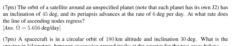 Solved (7pts) The orbit of a satellite around an unspecified | Chegg.com