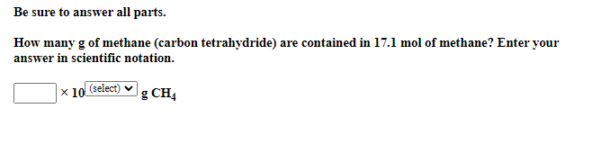 Solved Be sure to answer all parts. How many g of methane | Chegg.com