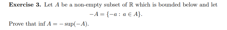 Solved Exercise 3. Let A be a non-empty subset of R which is | Chegg.com