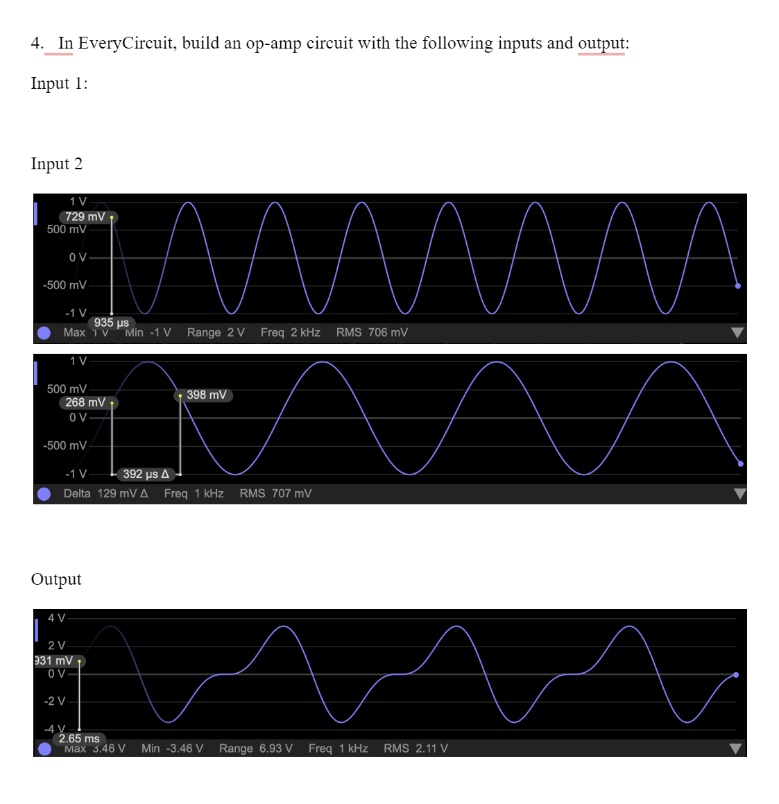 Solved 4. In EveryCircuit, build an op-amp circuit with the | Chegg.com