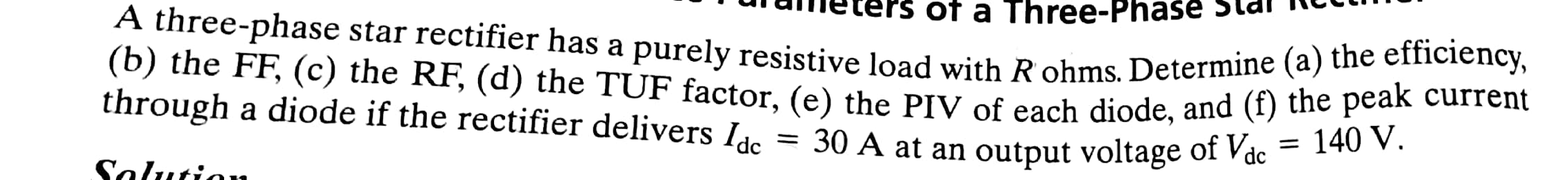 Solved of a Three-Phase A three-phase star rectifier has a | Chegg.com