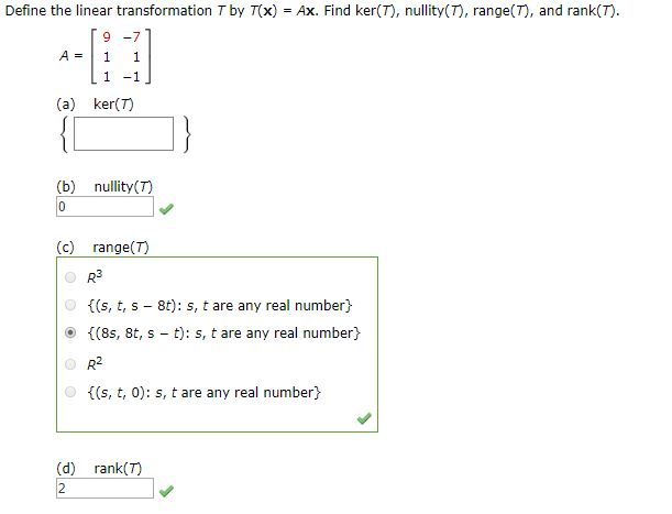 Solved Define the linear transformation T by T(x)-Ax. Find | Chegg.com
