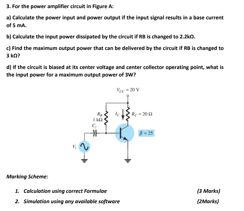 Solved 3. For the power amplifier circuit in Figure A: a) | Chegg.com