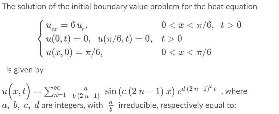 Solved The Solution Of The Initial Boundary Value Problem