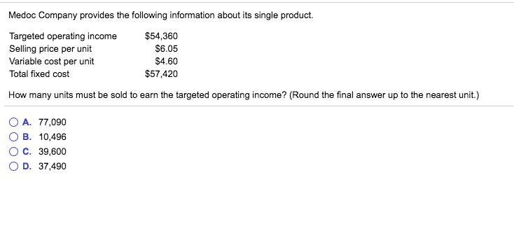 Solved Medoc Company provides the following information | Chegg.com