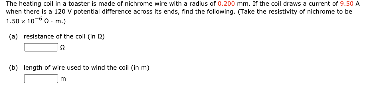 Solved The heating coil in a toaster is made of nichrome | Chegg.com