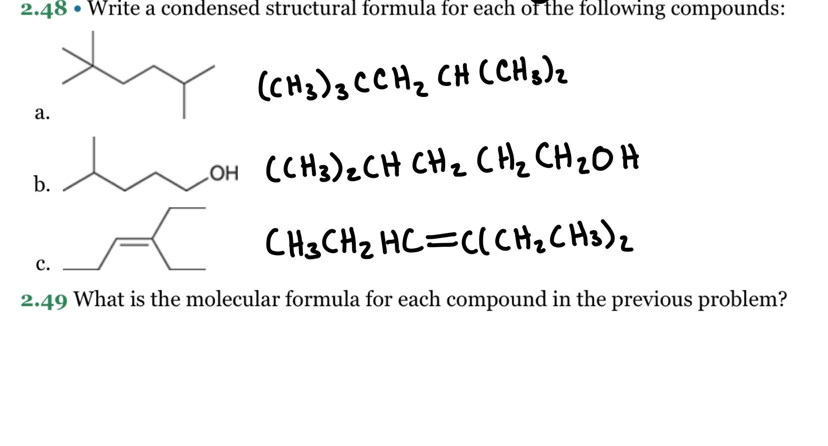 Solved 2.48. Write a condensed structural formula for each | Chegg.com