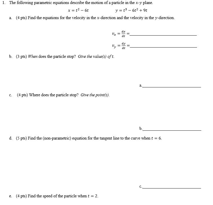 Solved 1. The following parametric equations describe the | Chegg.com